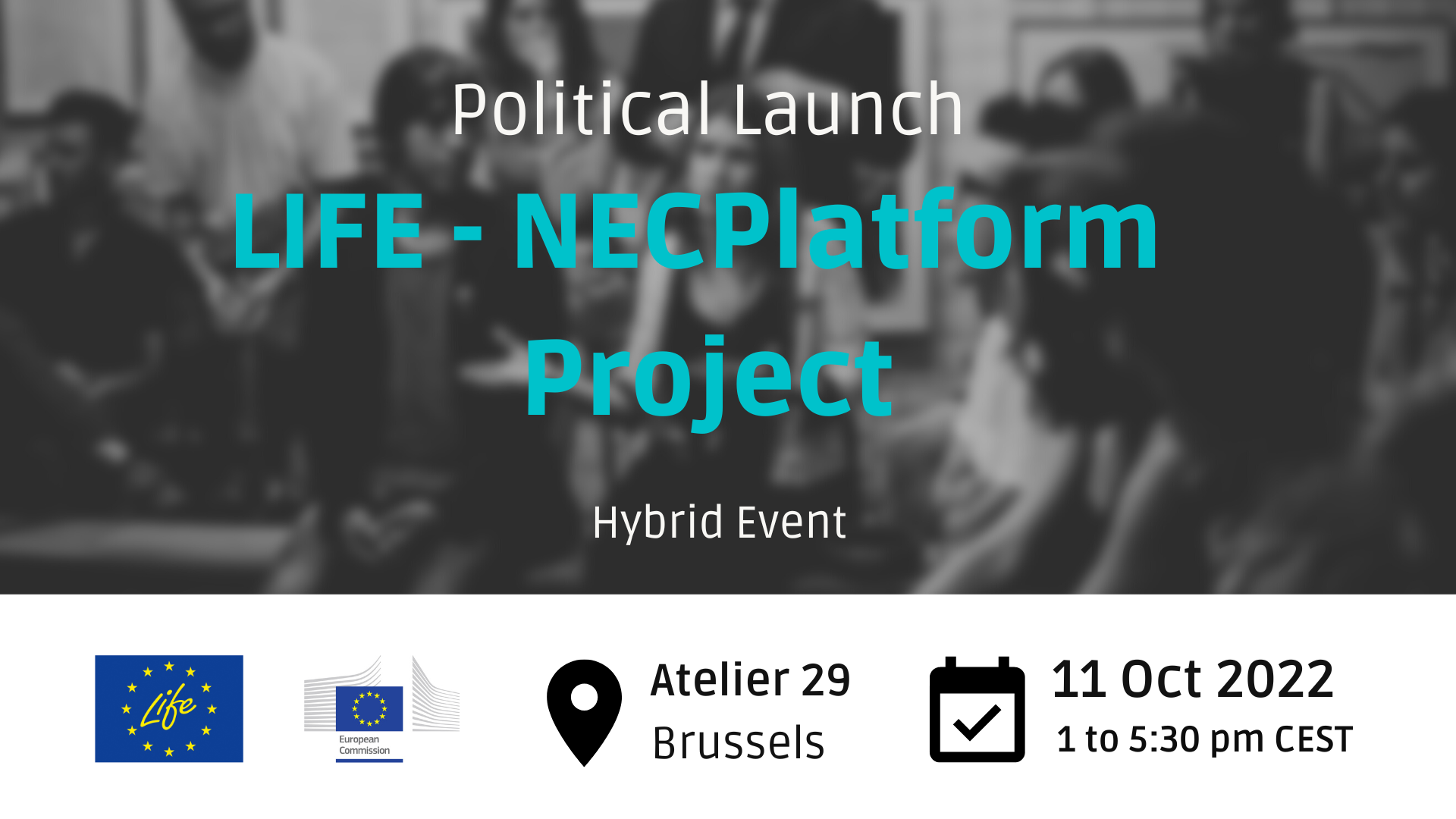 LIFE-NECPlatform Political Launch: Strengthening multi-level governance for the development of ...